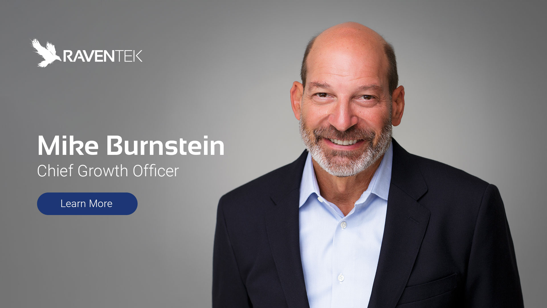 RavenTek Appoints Mike Burnstein as Chief Growth Officer - RavenTek